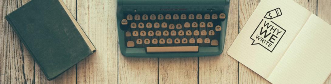 'Why We Write' Series - Why We Don't Write | Future Forge